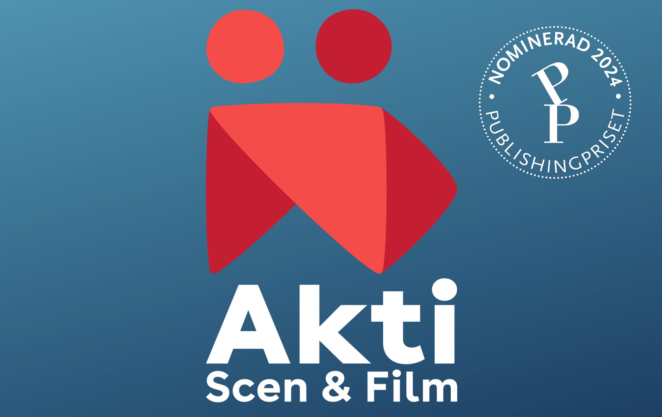 Akti Scen & Film nominerad till Publishingpriset 2024! - Scen & Film